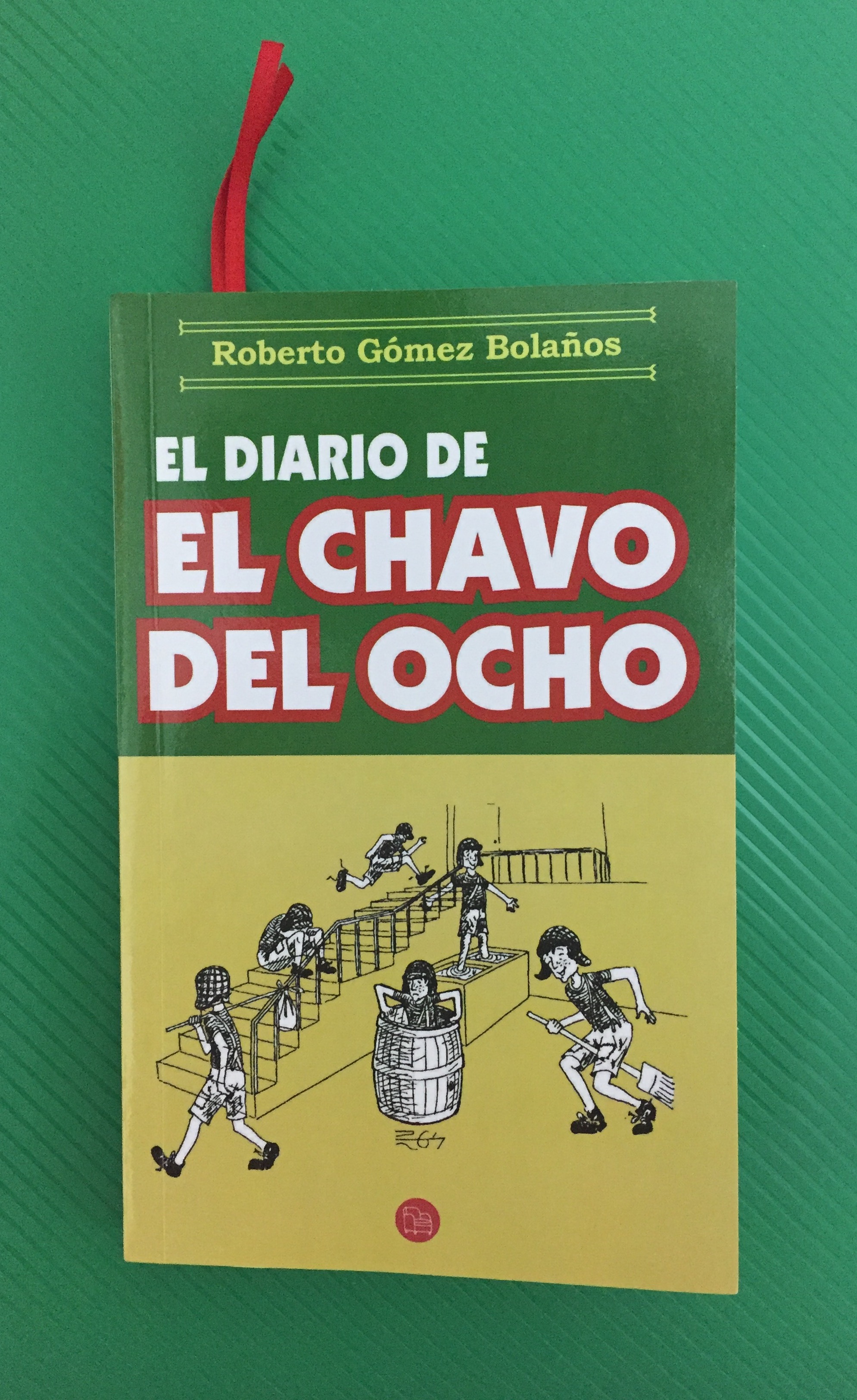 El diario del Chavo del Ocho – Visto, leído, hecho